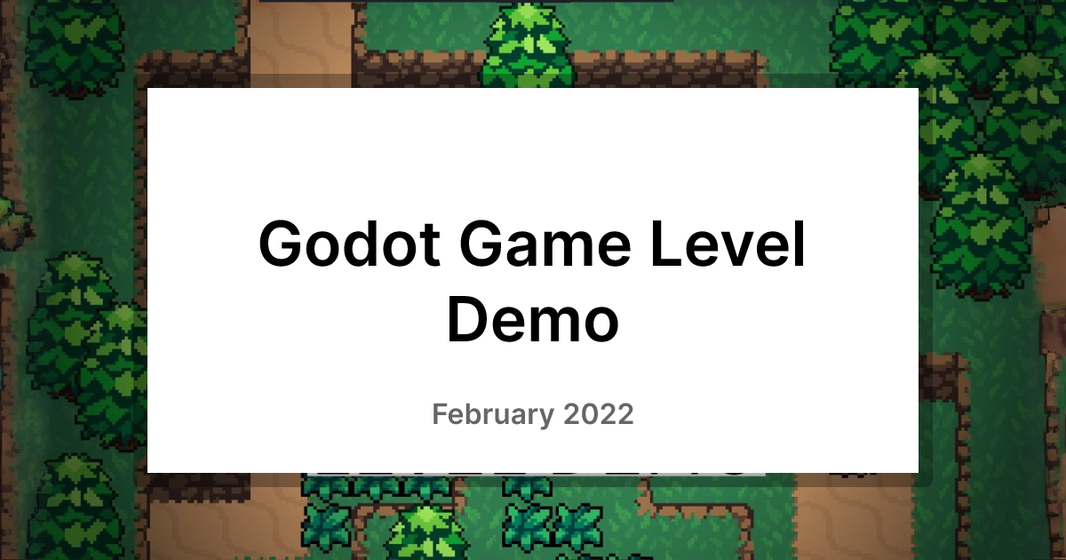 Godot Game Level Demo